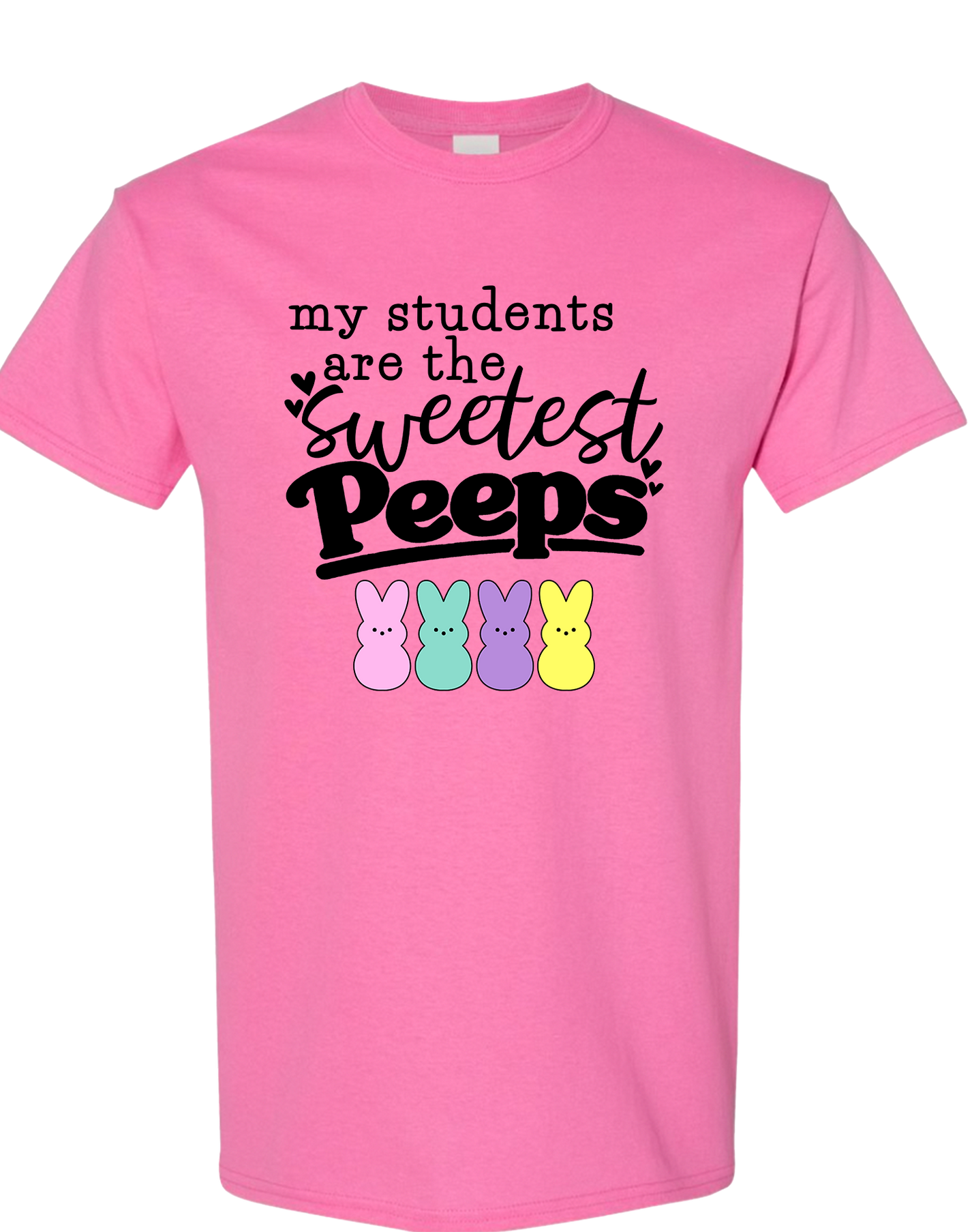 My Students Are the Sweetest Peeps – OH Apparel Co
